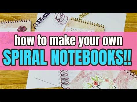 SPIRAL NOTEBOOK DIY Easy HANDMADE Coil Binding CREATING A NOTEBOOK YouTube Spiral Notebook
