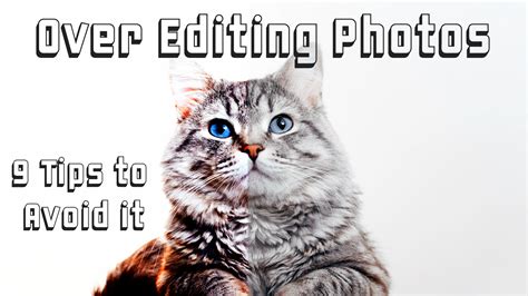 Natural Photo Editing Avoid Over Processing In 2025