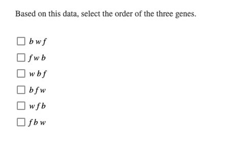 Solved Suppose A Geneticist Is Using A Three Point Testcross