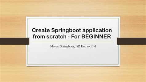 End To End Springboot Application From Scratch For Beginner Youtube