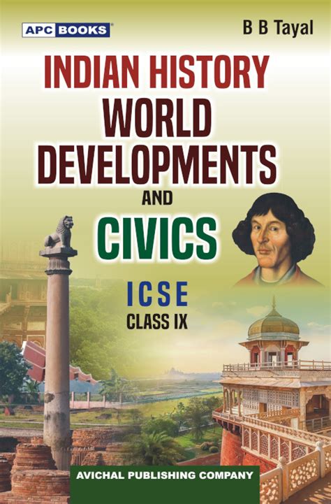 Indian History World Developments And Civics Class Ix Apc Books