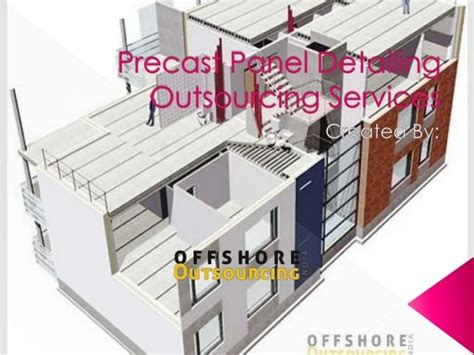 Ppt Precast Panel Detailing Services Powerpoint Presentation Free