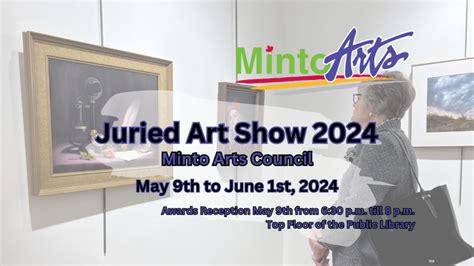 Minto Juried Art Show 2024 Minto Arts Council