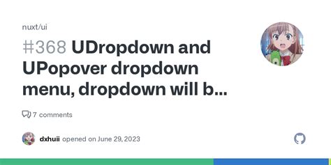 udropdown and upopover dropdown menu dropdown will be obscured · issue 368 · nuxt ui · github