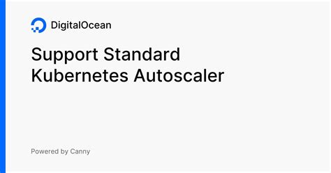 support standard kubernetes autoscaler kubernetes digitalocean