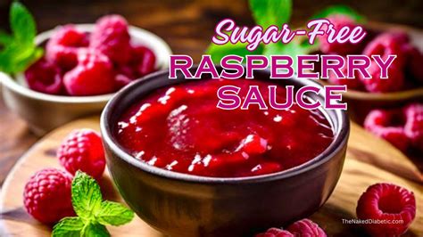 Easy Diabetic Sugar Free Raspberry Sauce Recipe The Naked Diabetic
