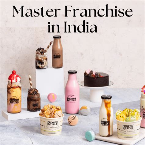 Master Franchise In India Why Frozen Bottle Is The No 1