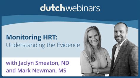 Monitoring Hrt Understanding The Evidence Dutch Test