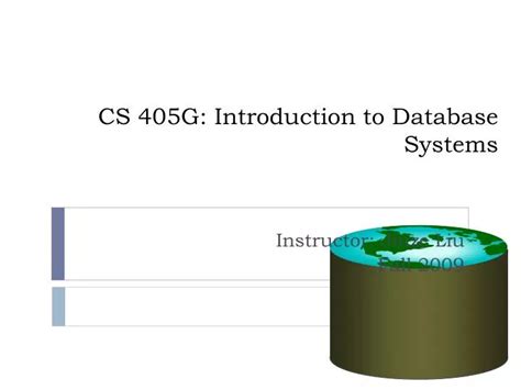 Ppt Cs 405g Introduction To Database Systems Powerpoint Presentation Id6820841
