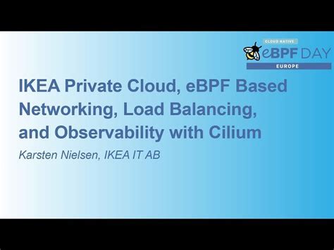 Free Video Ikea Private Cloud Ebpf Based Networking Load Balancing