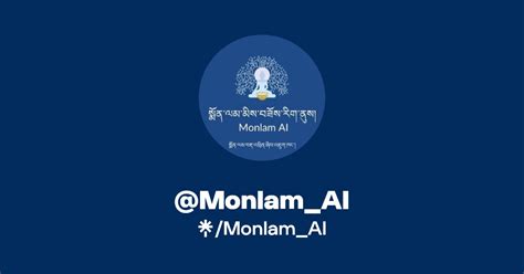 Monlam Ai Twitter Instagram Facebook Linktree