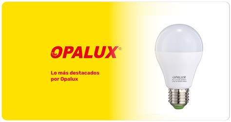 Iluminaci N Y Seguridad Opalux Productos M S Destacados