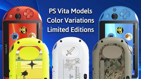 Ps Vita Models Color Variations And Limited Editions Youtube