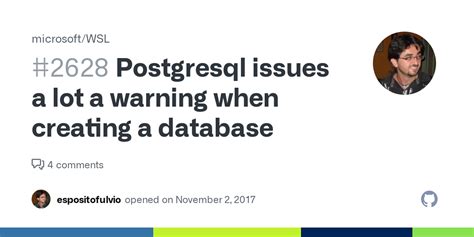 Postgresql Issues A Lot A Warning When Creating A Database · Issue