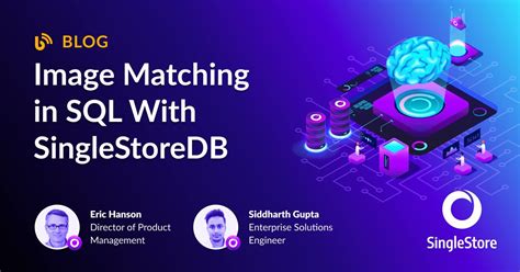 Singlestore On Linkedin Image Matching In Sql With Singlestoredb