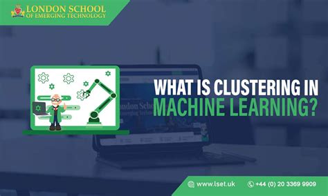 what is clustering in machine learning lset