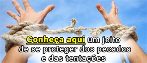 Como Evitar O Pecado E As Tentações Aascj Associação Apostolado