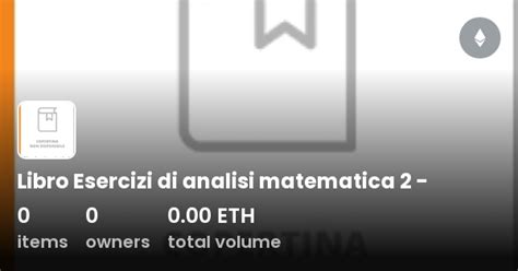 Libro Esercizi Di Analisi Matematica 2 Collection OpenSea