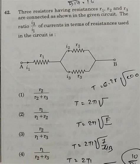 42 Three Resistors Having Resistances R1 R2 And R3 Are Connected As S