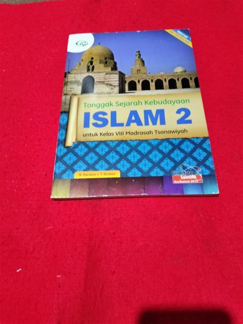 BUKU TONGGAK SEJARAH KEBUDAYAAN ISLAM UNTUK KELAS VIII MTS K13 AQILA