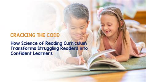 cracking the code how science of reading curriculum transforms