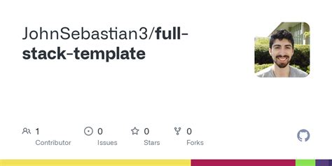 GitHub JohnSebastian Full Stack Template