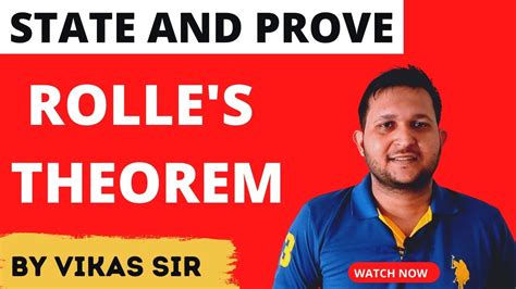 State And Prove Rolles Theorem Rolles Theorem Proof Of Rolles