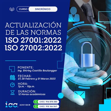 ACTUALIZACIÓN DE LAS NORMAS ISO 27001 2022 ISO 27002 2022 ICCADVISER