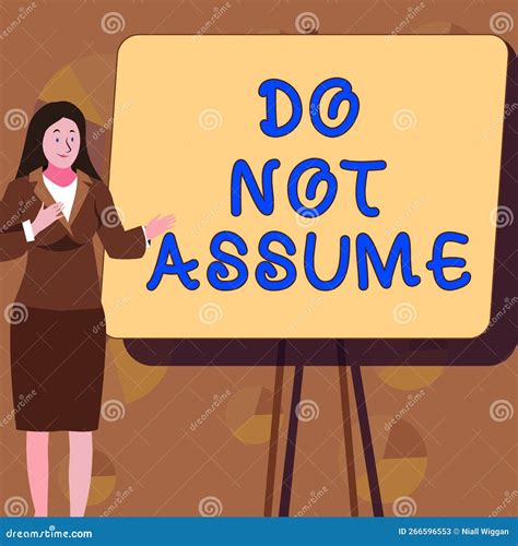 Writing Displaying Text Do Not Assume Conceptual Photo Ask First To Avoid Misunderstandings