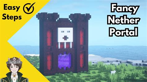 Building A Fancy Nether Portal Minecraft Tutorial Youtube