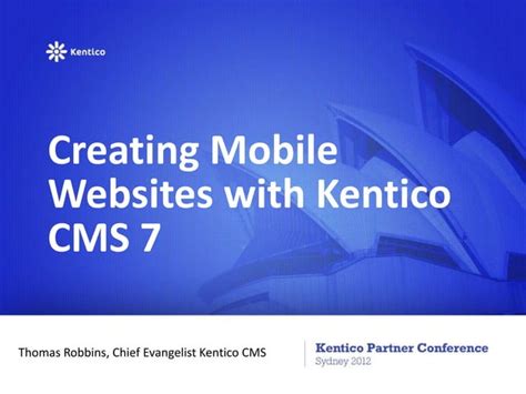 creating mobile websites with kentico cms 7 ppt