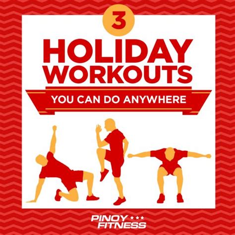 3 Holiday Workouts You Can Do Anywhere Pinoy Fitness