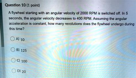 solved question 10 1 point a flywheel starting with an angular