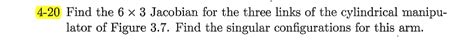 4 20 Find The 6 X 3 Jacobian For The Three Links Of