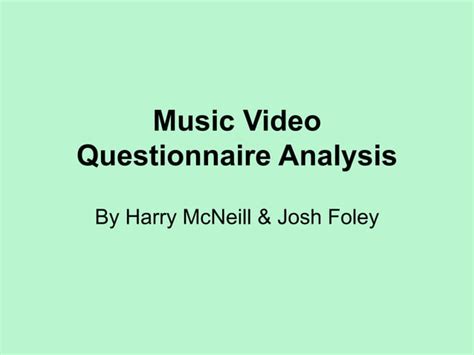 Questionnaire Analysis Ppt