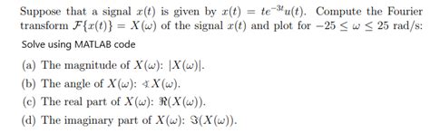 Solved Suppose That A Signal Z T Is Given By Z T Chegg