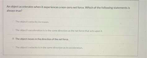 solved an object accelerates when it experiences a non zero