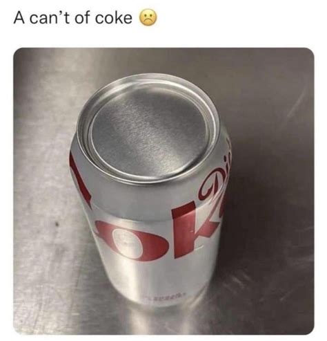 Good Thing I Dont Like Diet Coke 🥲😂 R Sipstea