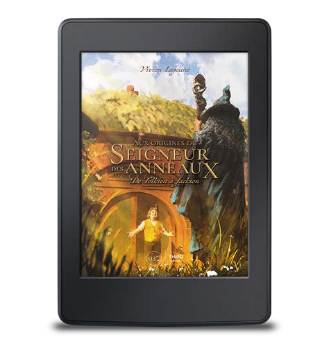 Aux origines du Seigneur des Anneaux De Tolkien à Jackson ebook