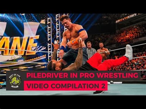 Piledriver In Pro Wrestling Compilation 2 Youtube