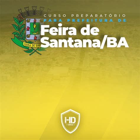 Curso PreparatÓrio Para Prefeitura De Feira De Santana Ba Hd Cursos