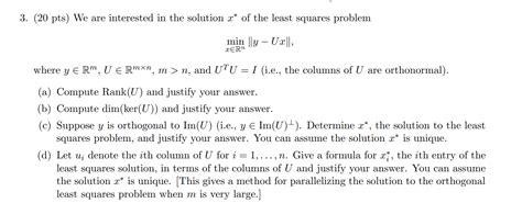 Solved Pts We Are Interested In The Solution X Of Chegg