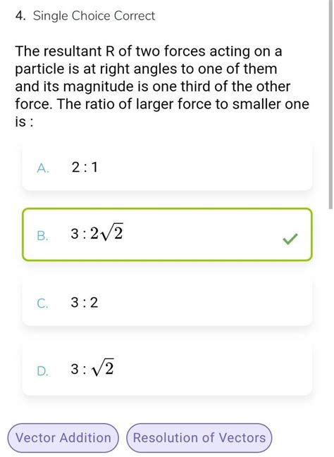 Single Choice Correct The Resultant R Of Two Forces Acting On A Particle