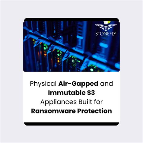Stonefly Inc On Linkedin Datastorage S3object Airgap Immutable