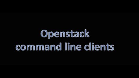 How To Use Openstack Using Openstack Command Line YouTube