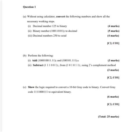 Solved Question 1 A Without Using Calculator Convert The