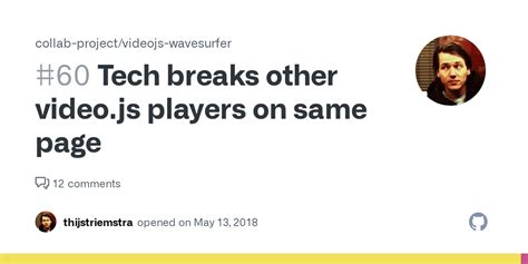 Tech Breaks Other Videojs Players On Same Page · Issue 60 · Collab