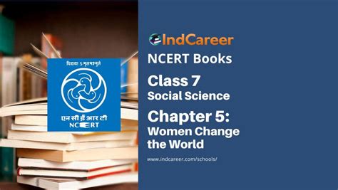 NCERT Book For Class 7 Social Science Civics Chapter 5 Women Change