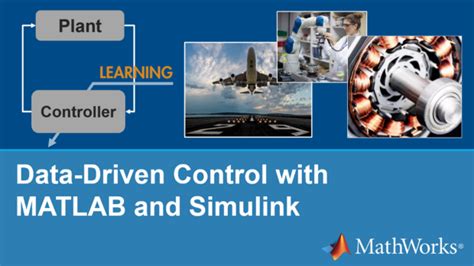 Data Driven Control Using Matlab And Simulink Matlab And Simulink