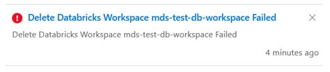 How Can I Delete My Azure Datatbricks Workspace When Its Status Is